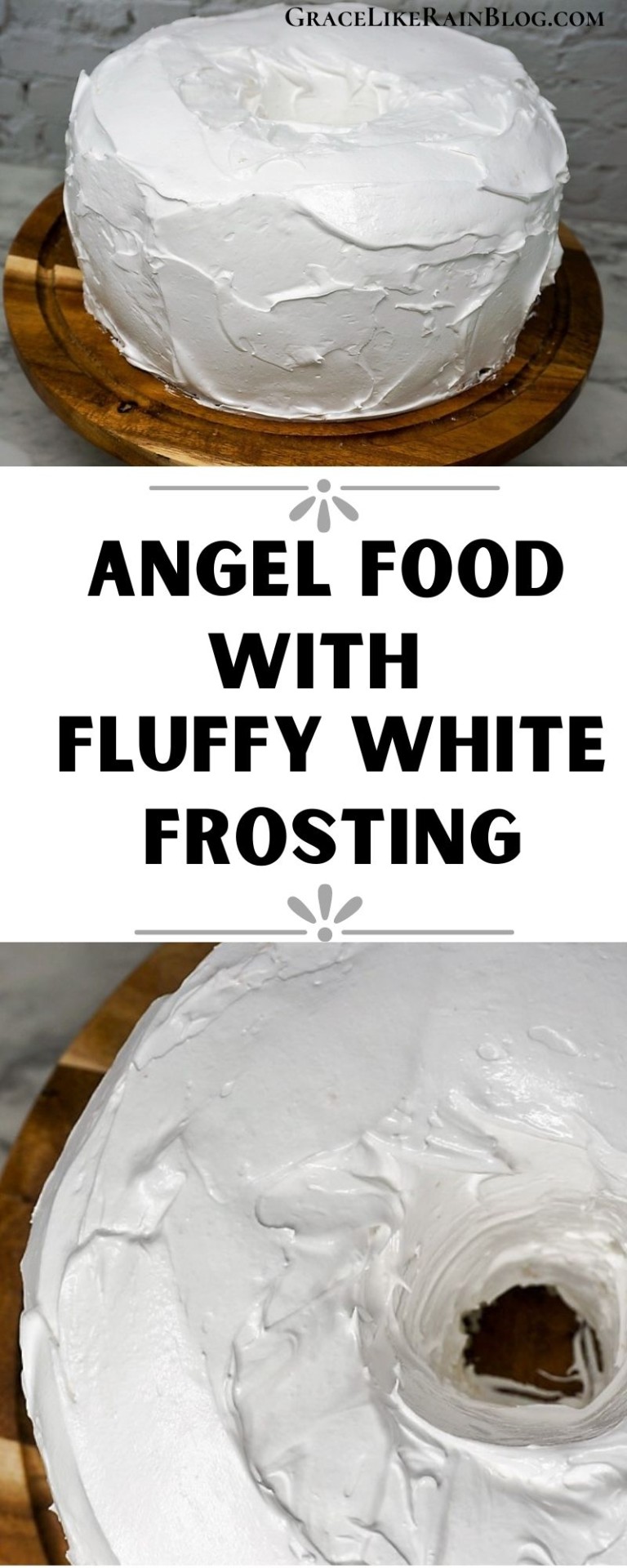 Angel Food Cake with Fluffy White Frosting - Grace Like Rain Blog