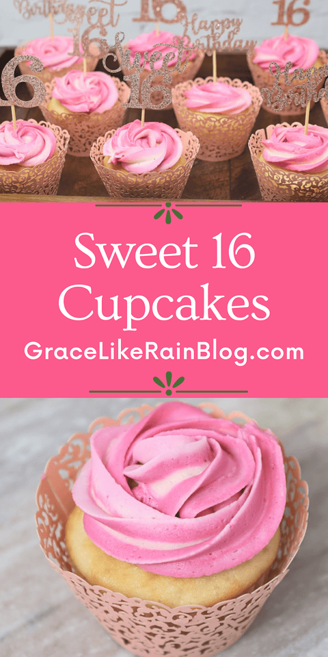 Easy Sweet 16 Cupcakes - Grace Like Rain Blog