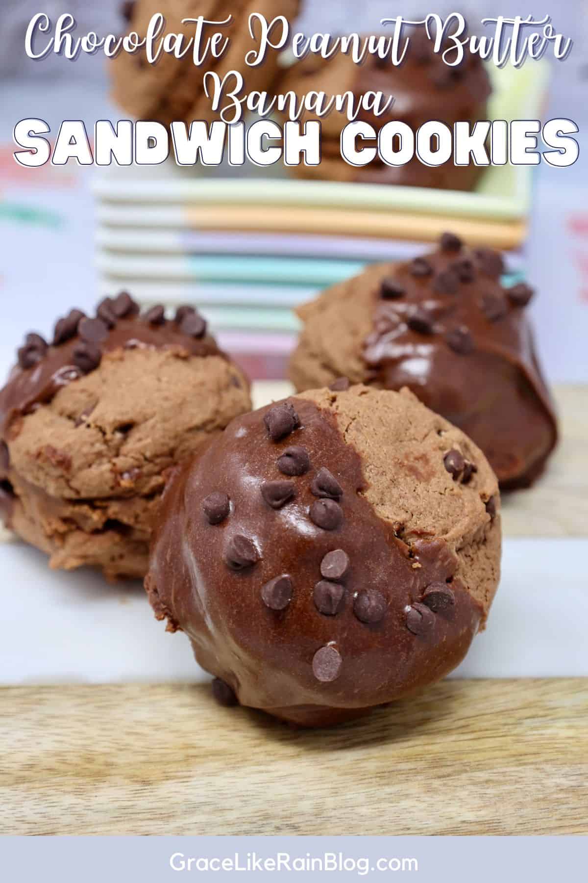 Chocolate Peanut Butter Banana Sandwich Cookies - Grace Like Rain Blog
