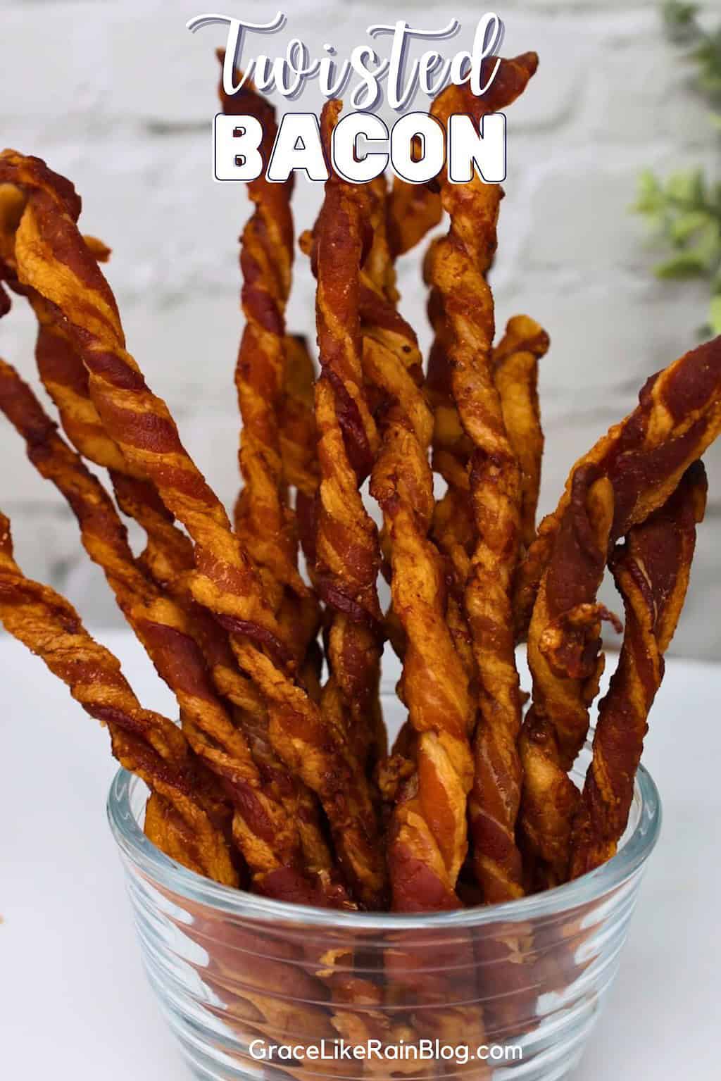Twisted Bacon - Grace Like Rain Blog