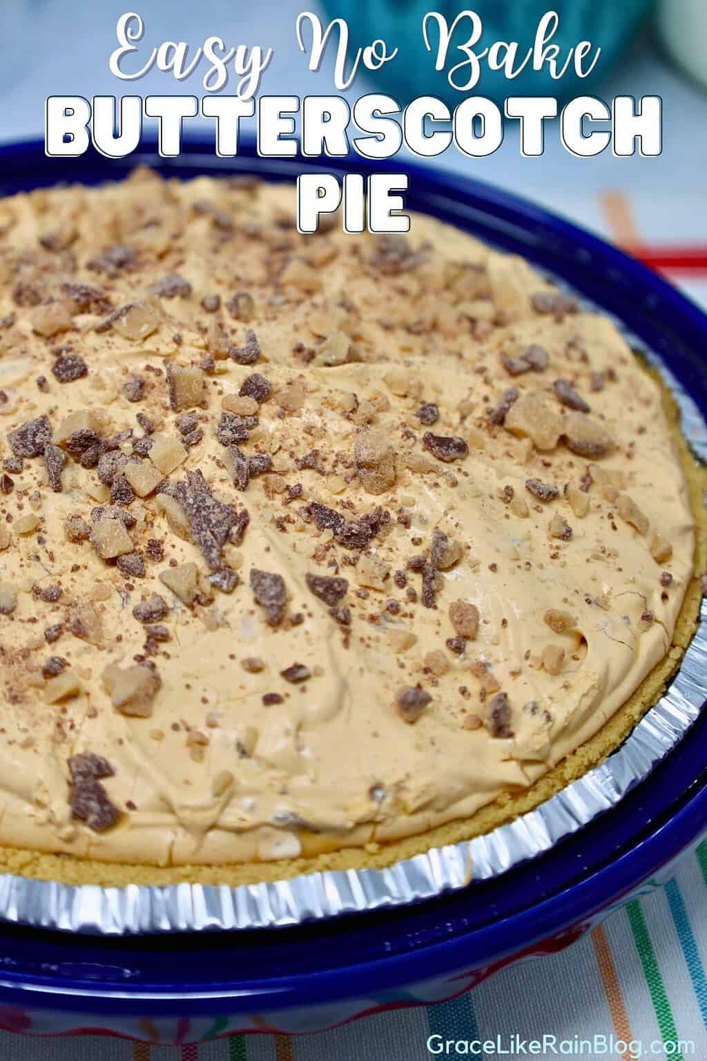 Easy No Bake Butterscotch Pie with Cool Whip and Heath Toffee - Grace ...